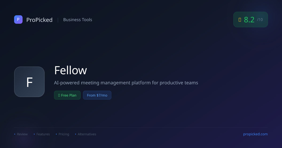 Fellow Review 2026 — Features, Pricing & Alternatives
