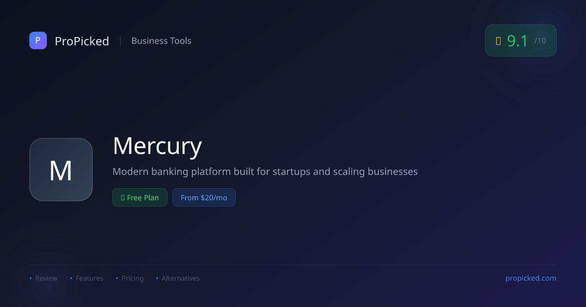 Mercury Review 2026 — Features, Pricing & Alternatives